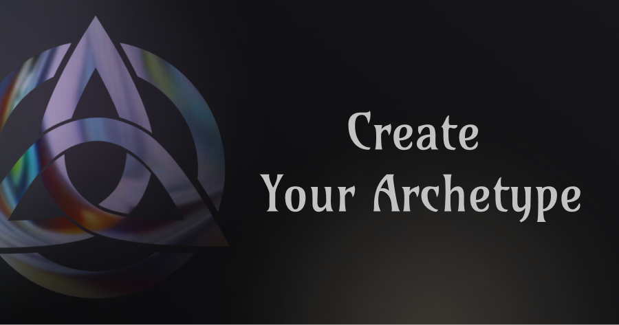 Create Your Archetype